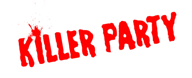 Killer Party - Votre soirée va être une tuerie